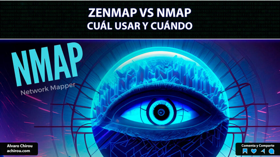 Zenmap vs Nmap: ¿Cuál usar y cuándo? - Álvaro Chirou