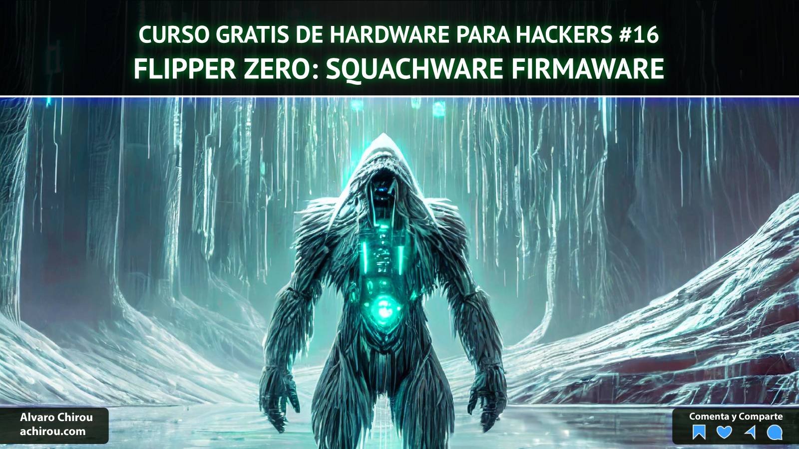 Guía de Flipper Zero: SquachWare Firmware - Álvaro Chirou